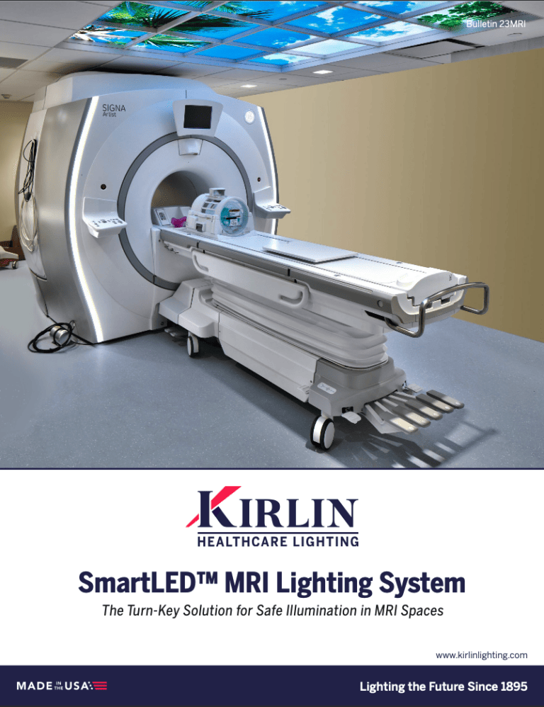 SmartLED MRI System - Kirlin Lighting